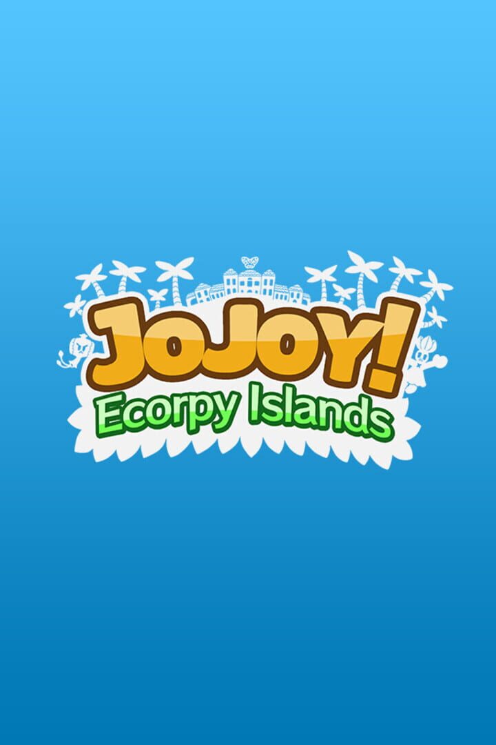 Jojoy!: Ecorpy Islands (1900) - Keep Track of My Games