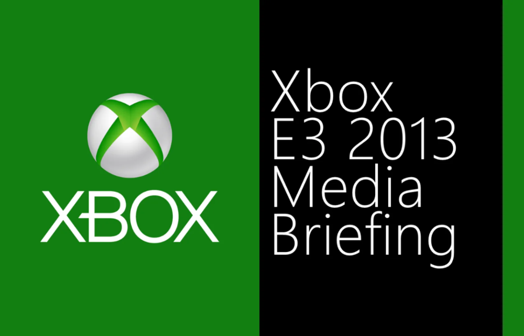 Xbox E3 2013 Media Briefing