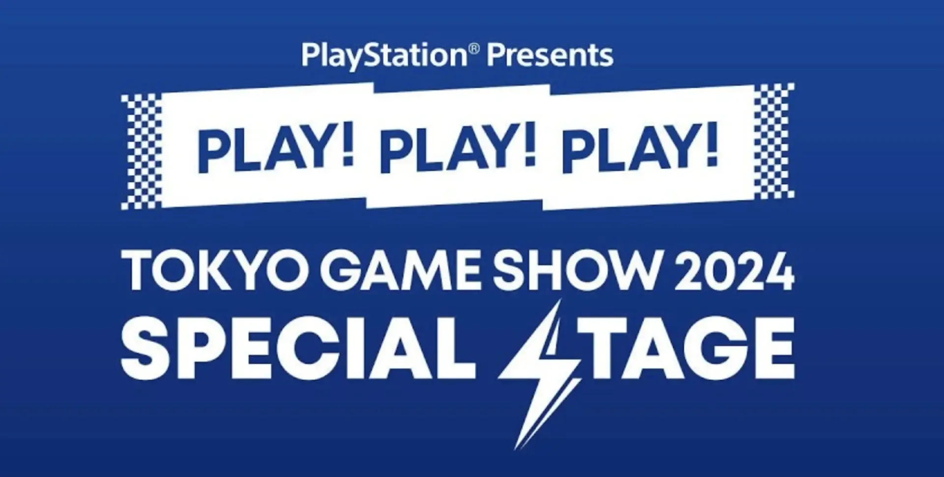 Playstation Presents: Play! Play! Play! - Tokyo Game Show 2024