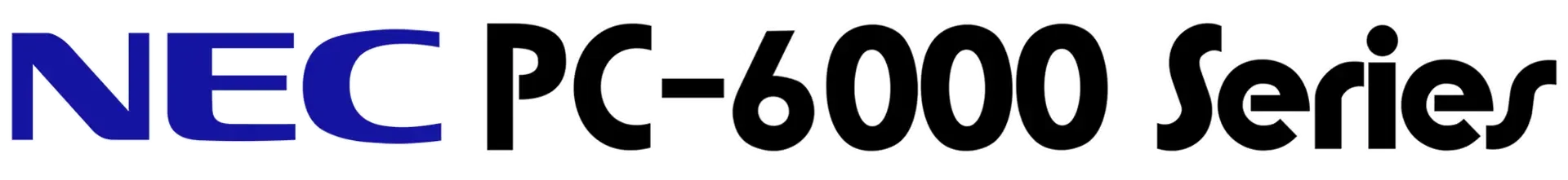 NEC PC-6000 Series - Initial version