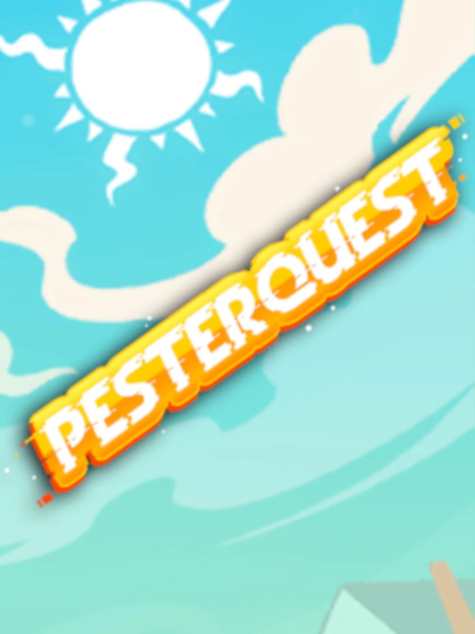 Pesterquest | Stash - Games tracker