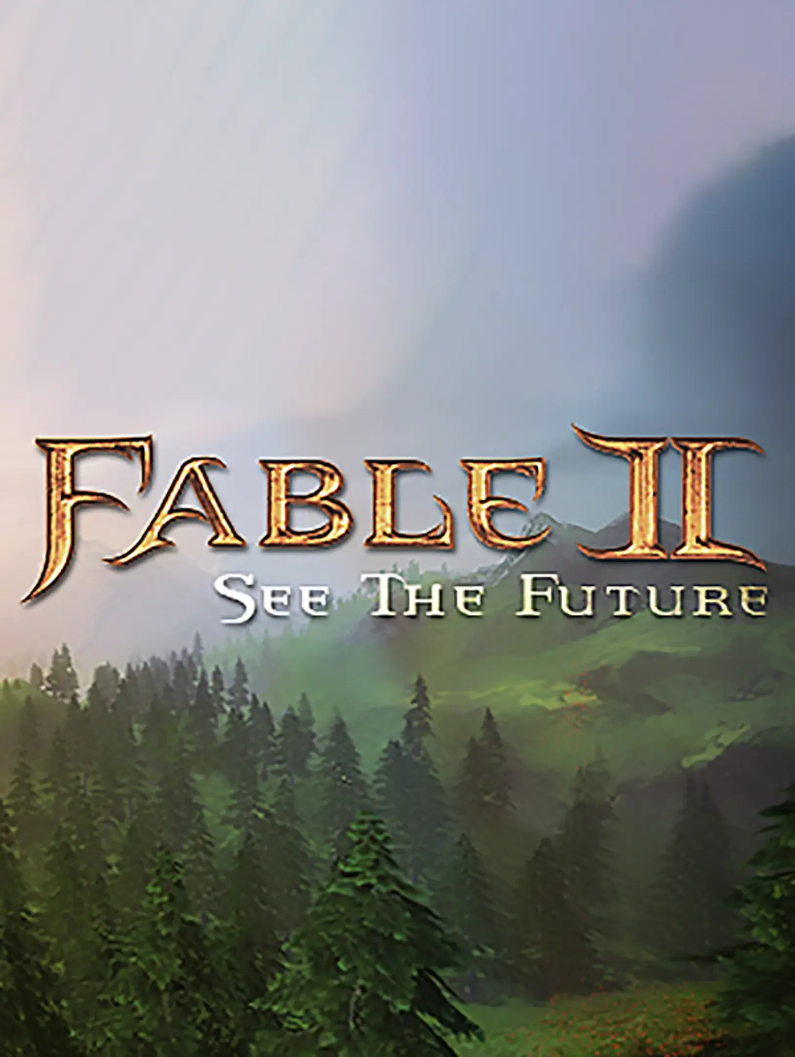 Fable II: See the Future | Stash - Games tracker