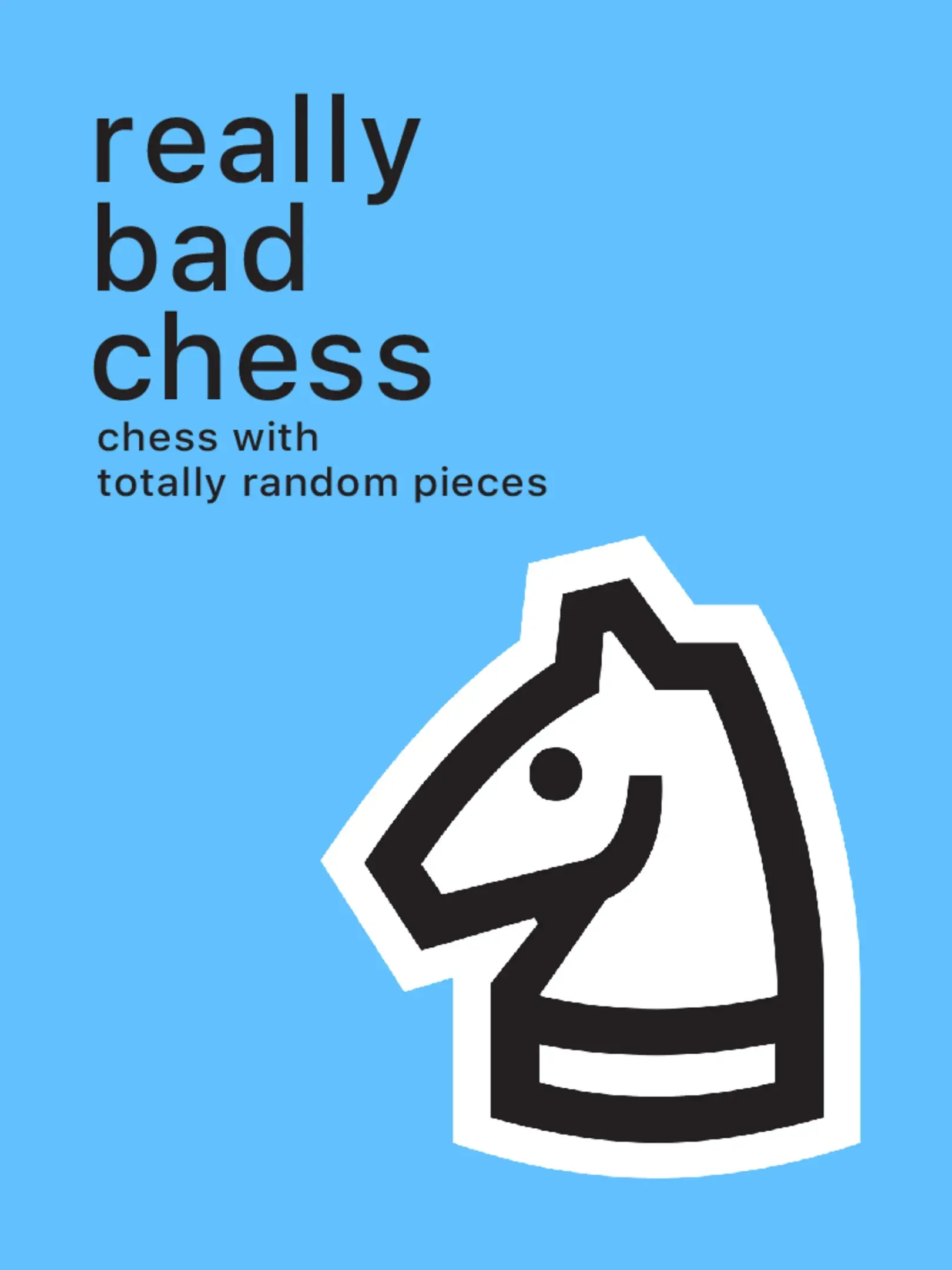 Really Bad Chess | Stash - Games tracker