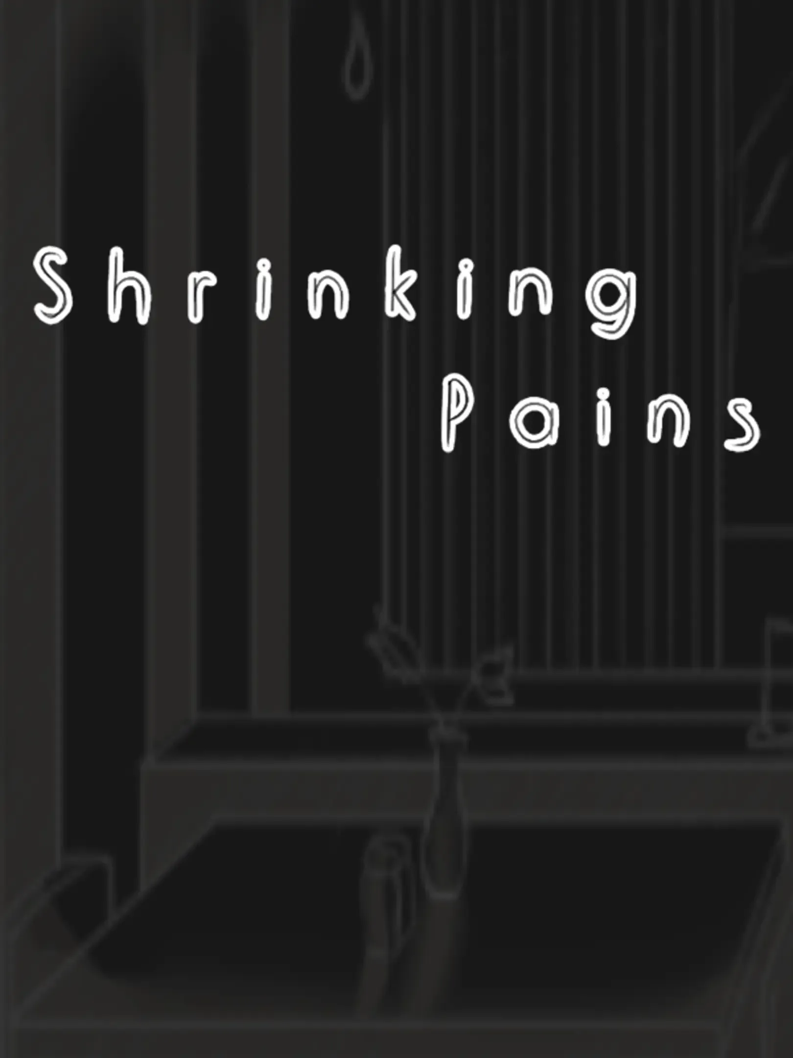 Shrinking Pains | Stash - Games tracker
