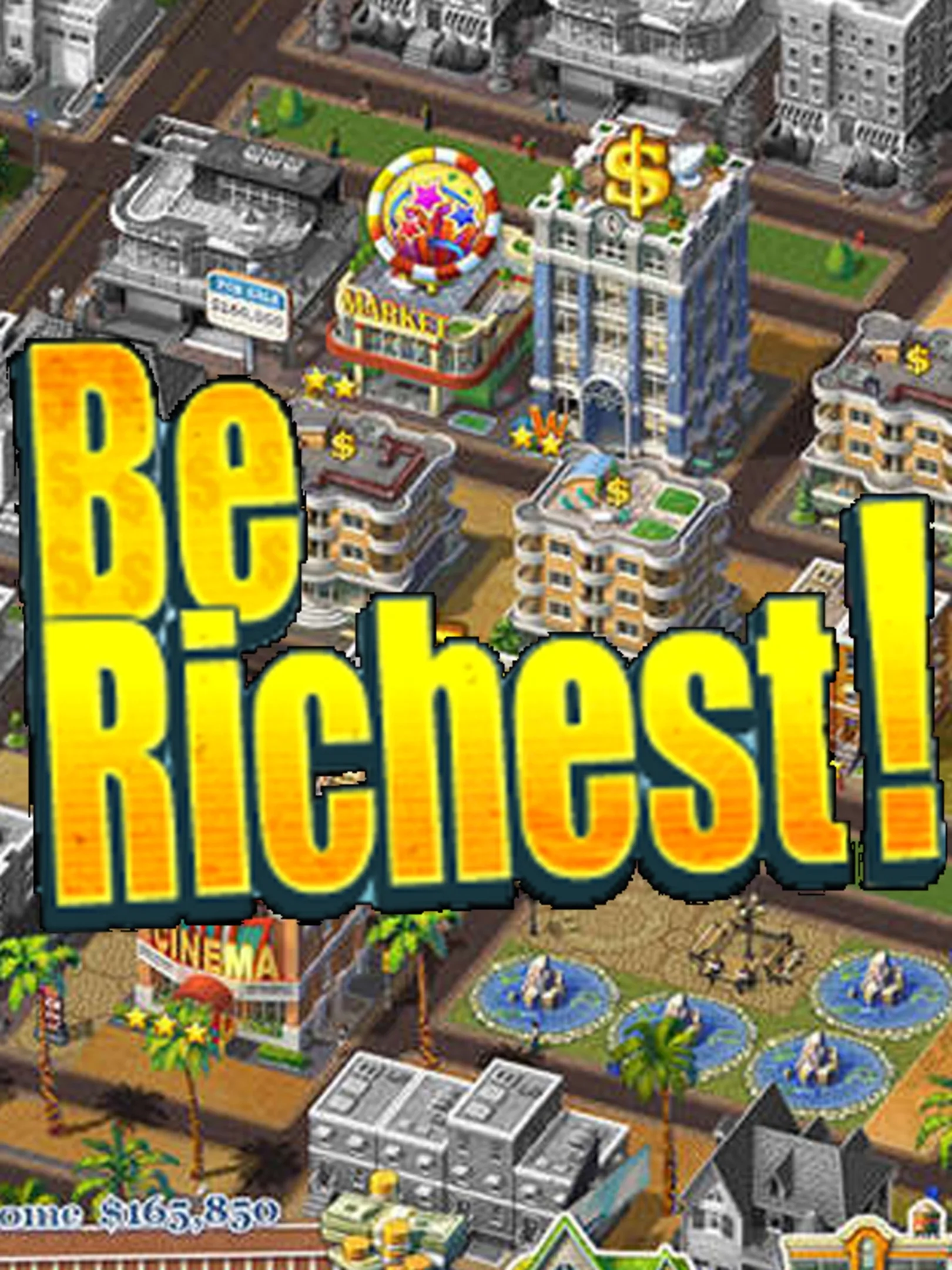 Be Richest! | Stash - Games tracker