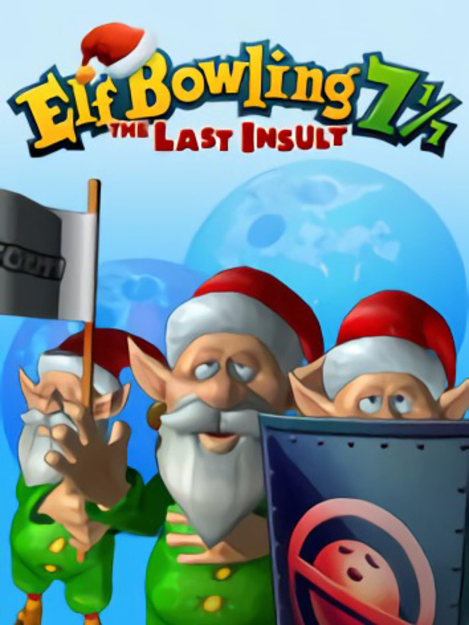 Elf Bowling 7 1/7: The Last Insult | Stash - Games tracker