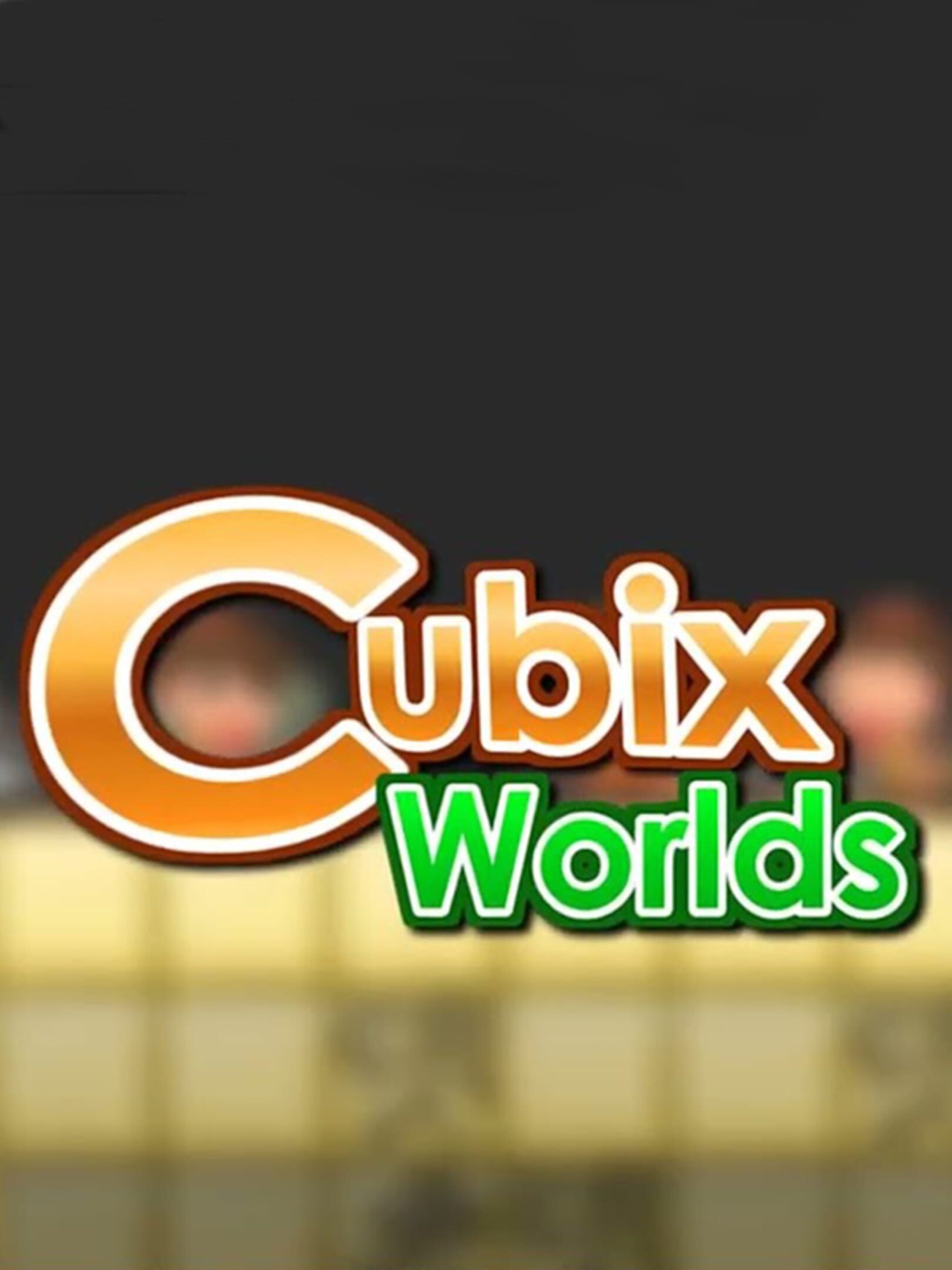 Cubix Worlds | Stash - Games tracker