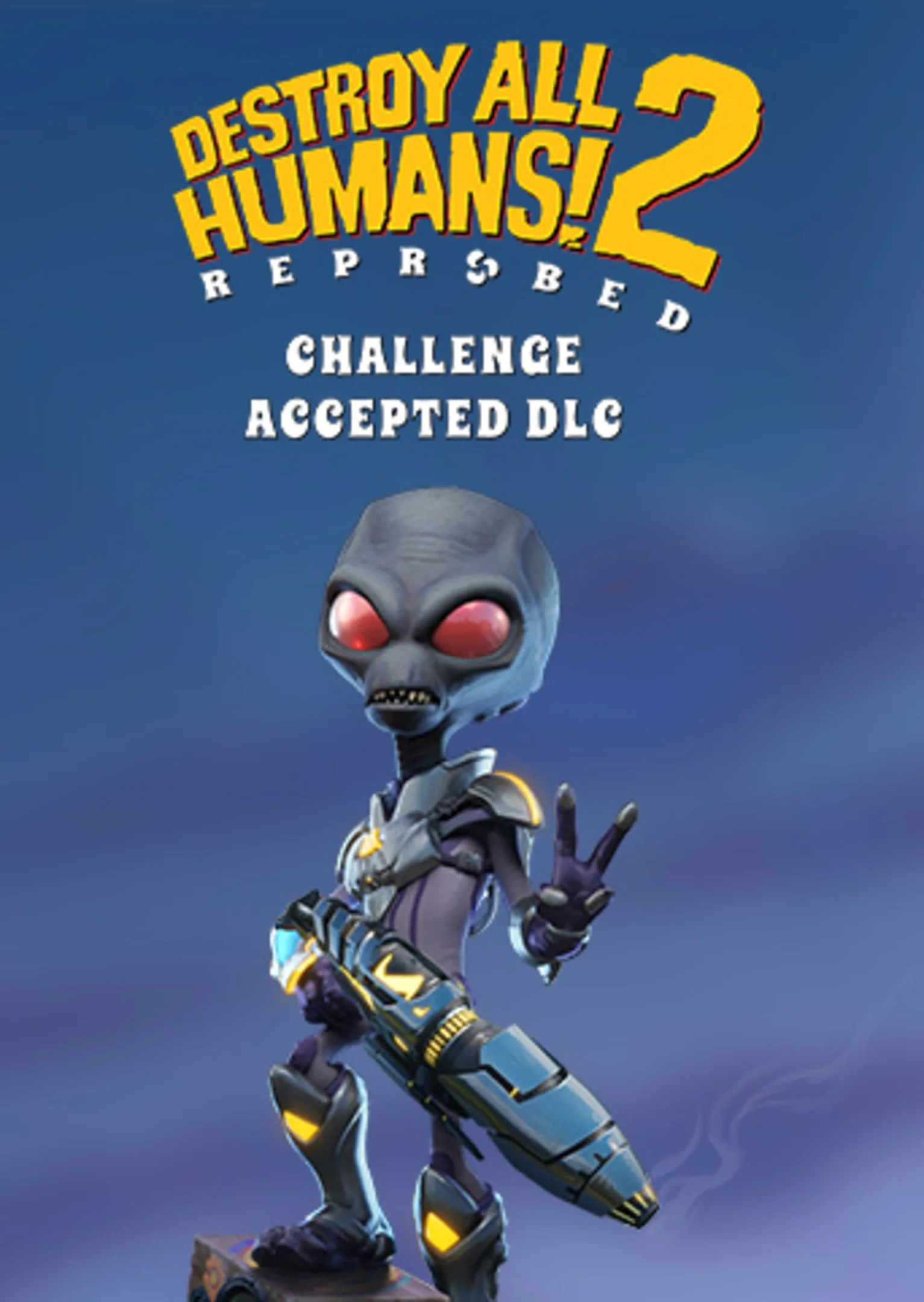 Destroy All Humans! 2: Reprobed - Challenge Accepted | Stash - Games tracker