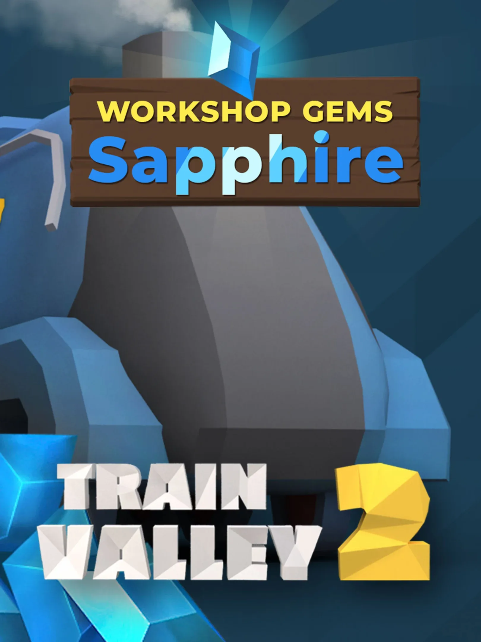 Train Valley 2: Workshop Gems - Sapphire | Stash - Games tracker