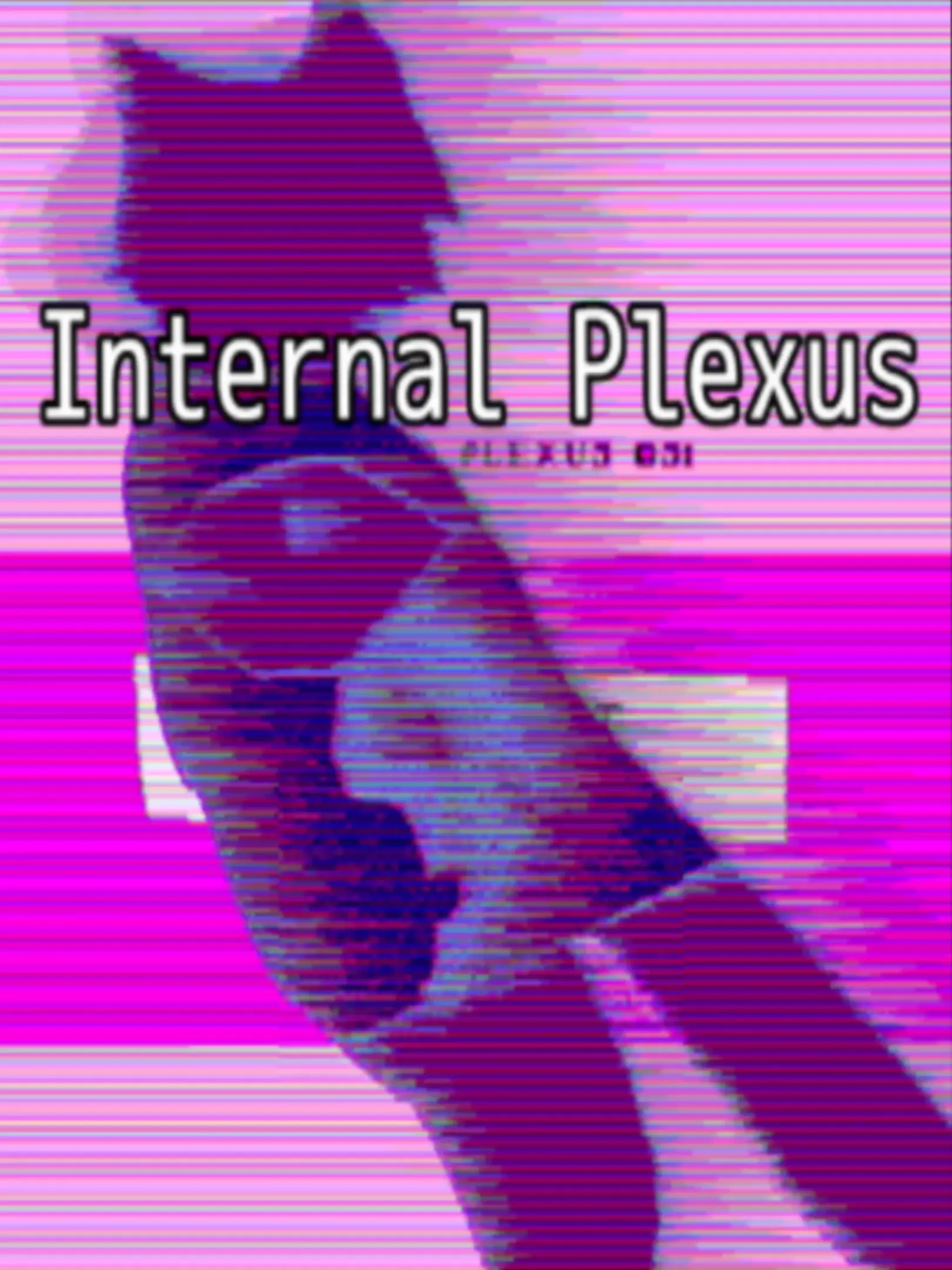 Internal Plexus | Stash - Games tracker