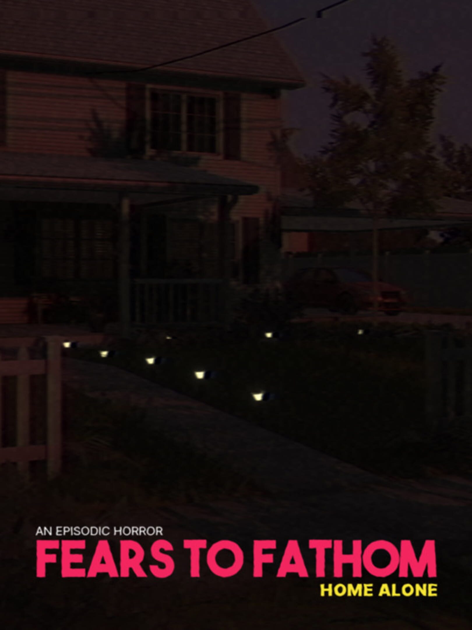 Fears to Fathom: Home Alone | Stash - Games tracker