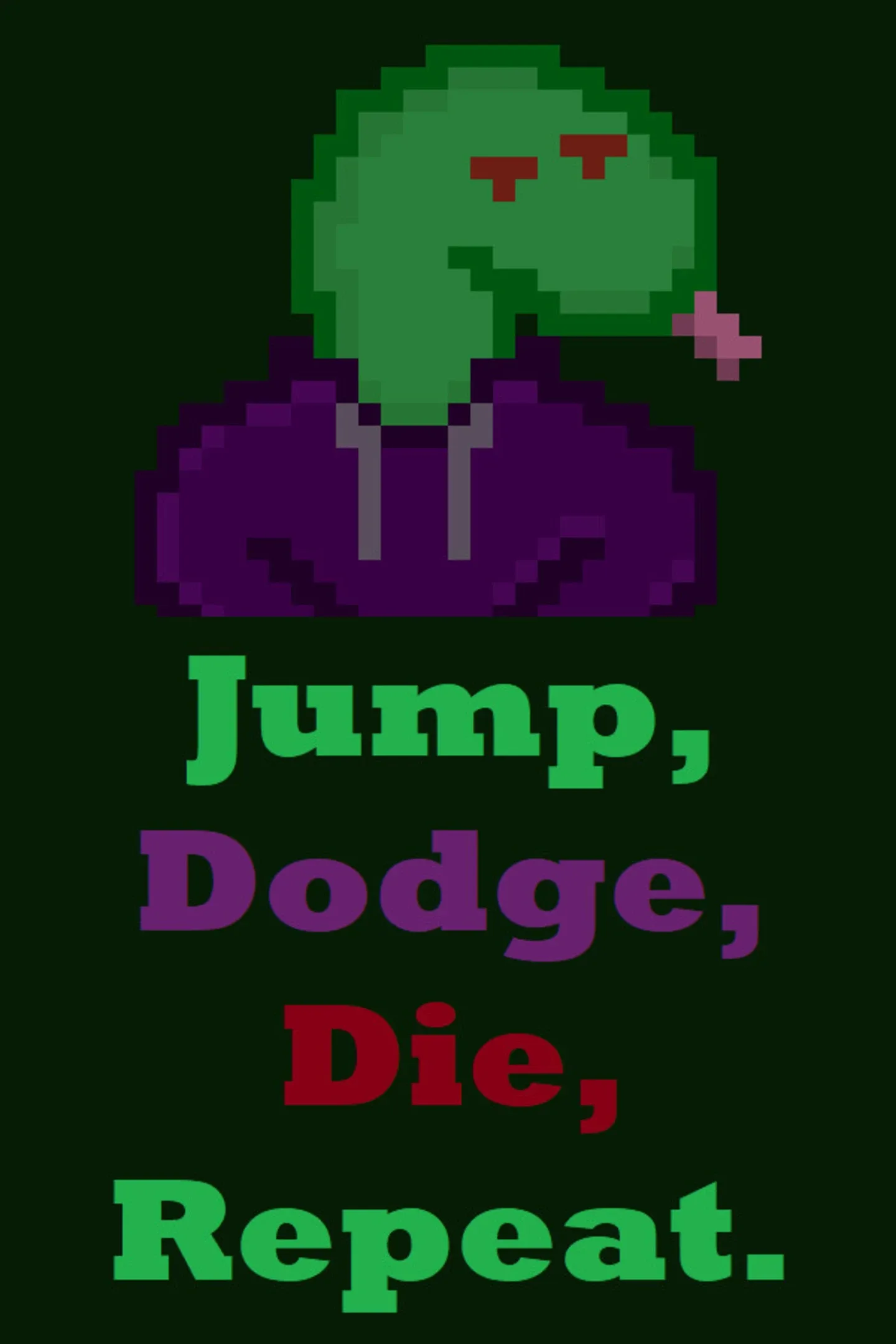 Jump, Dodge, Die, Repeat | Stash - Games tracker
