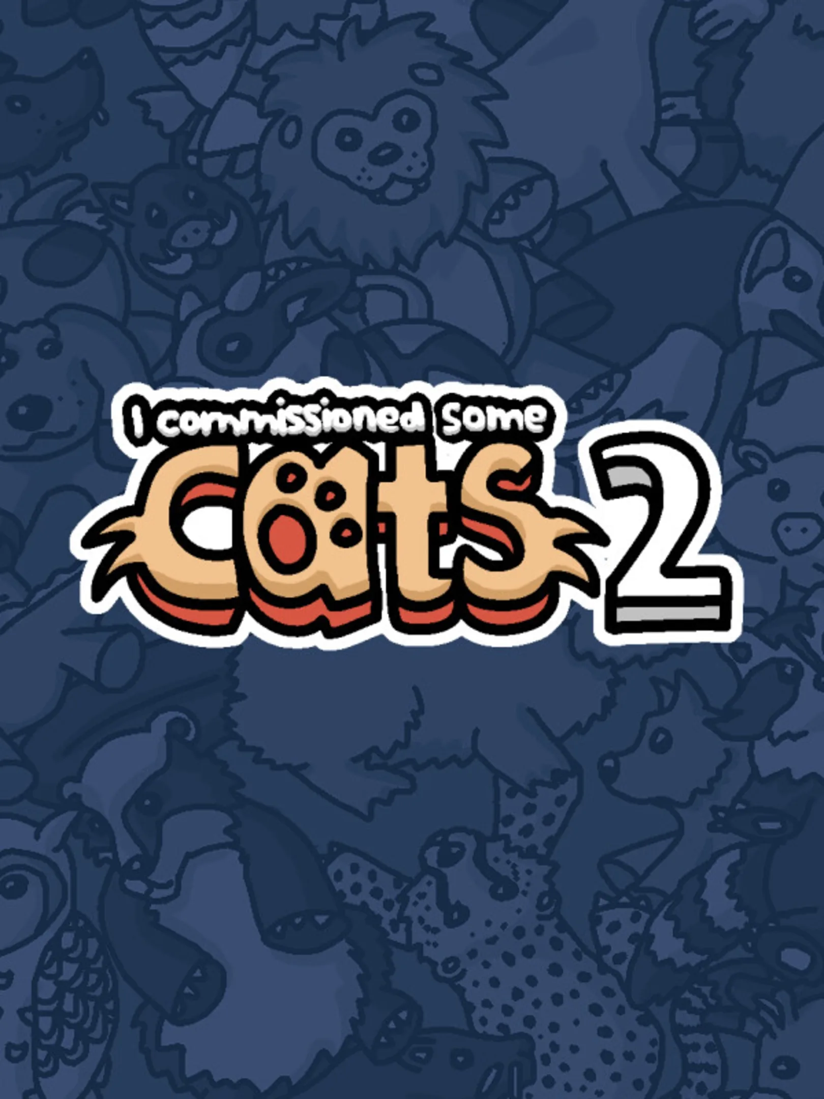 I Commissioned Some Cats 2 | Stash - Games tracker