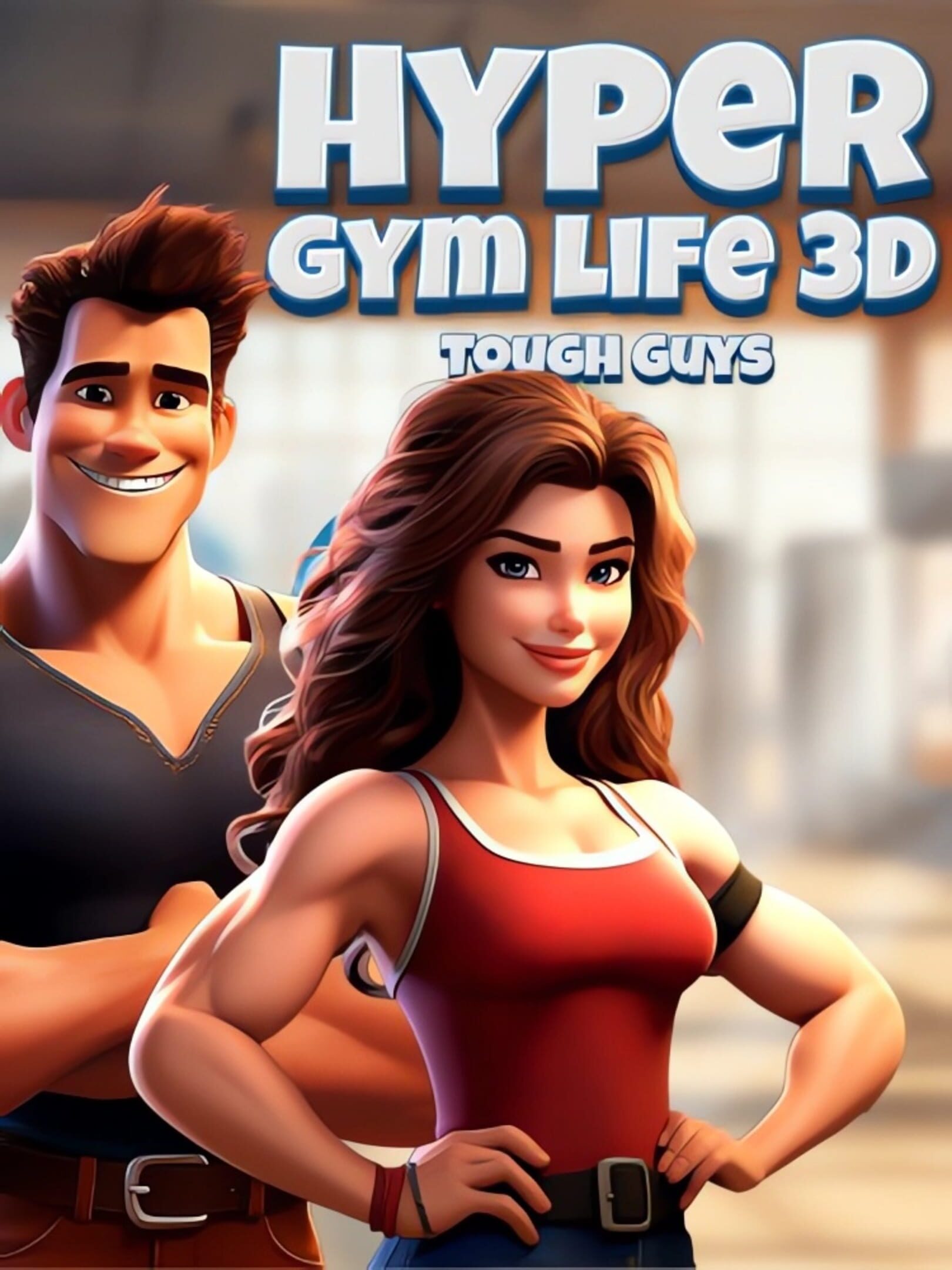 Hyper Gym Life 3D: Tough Guys | Stash - Games tracker