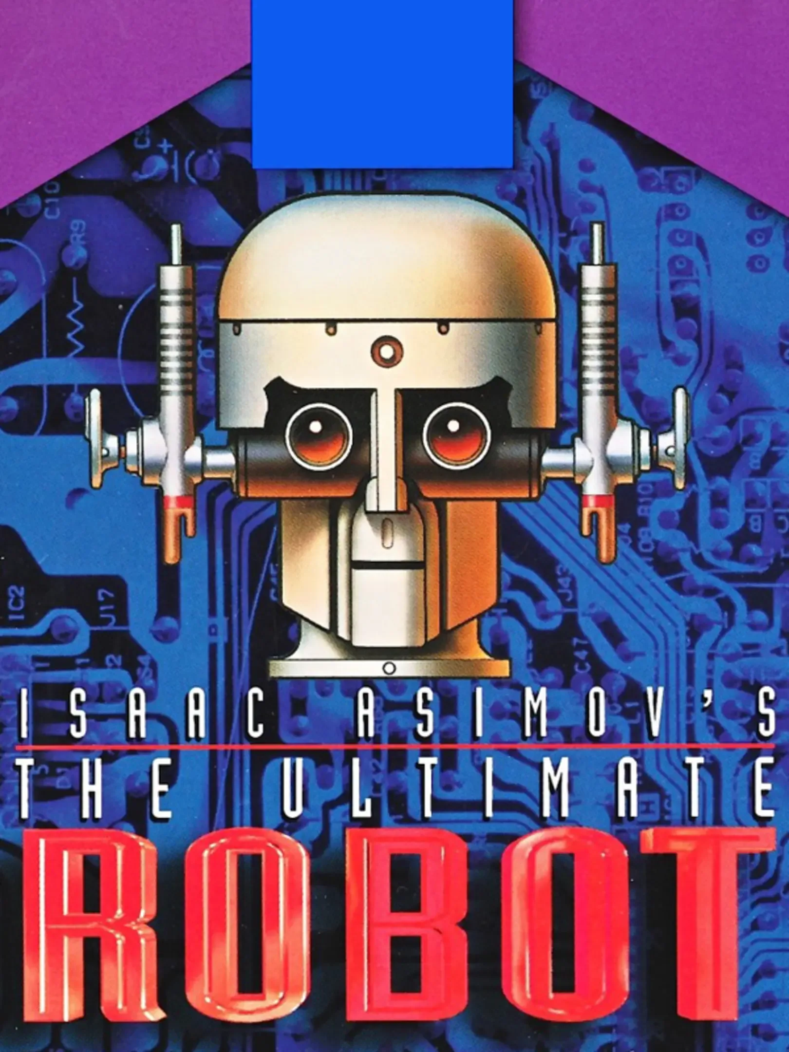 Isaac Asimov's The Ultimate Robot | Stash - Games tracker