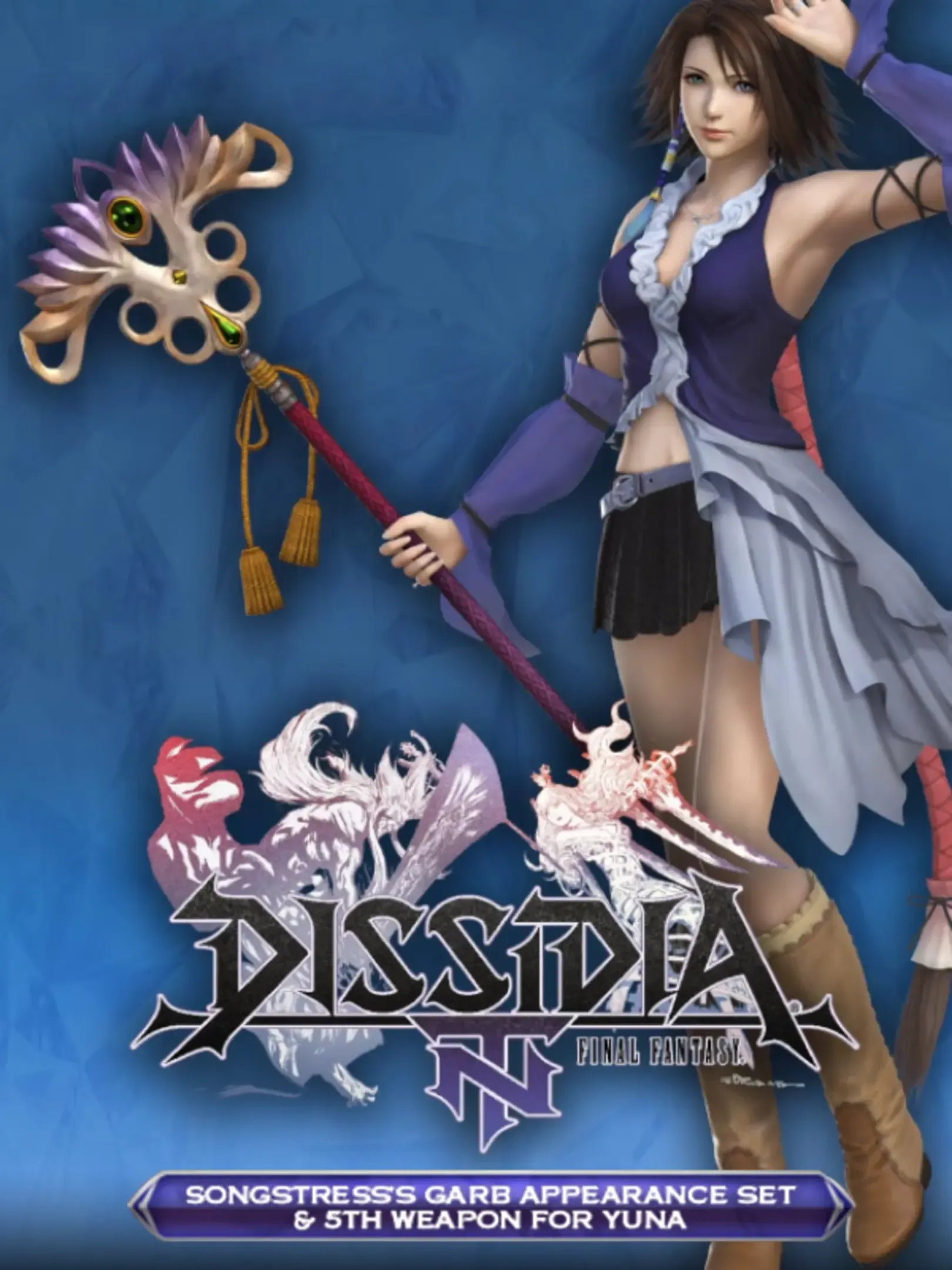 Dissidia Final Fantasy NT: Songstress's Garb Appearance Set & 5th Weapon for Yuna | Stash ...