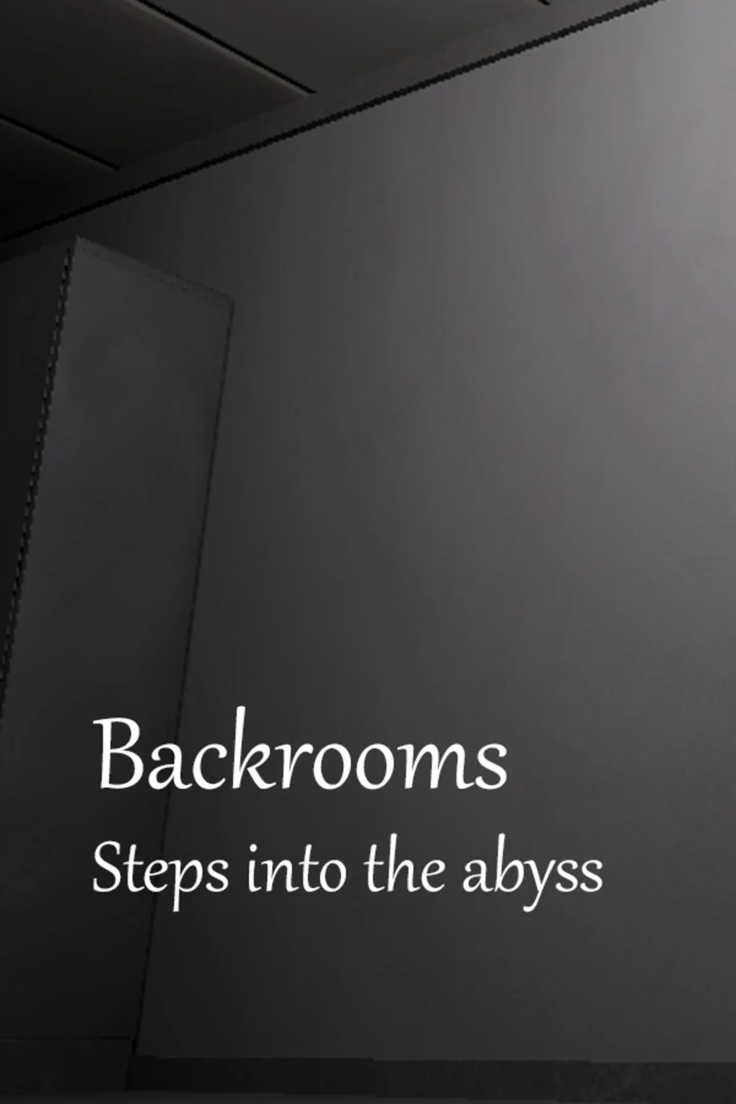Backrooms: Steps into the abyss | Stash - Games tracker