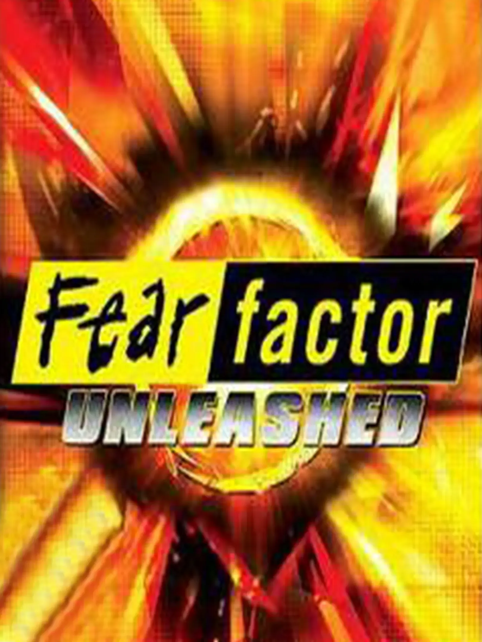 Fear Factor: Unleashed | Stash - Games tracker