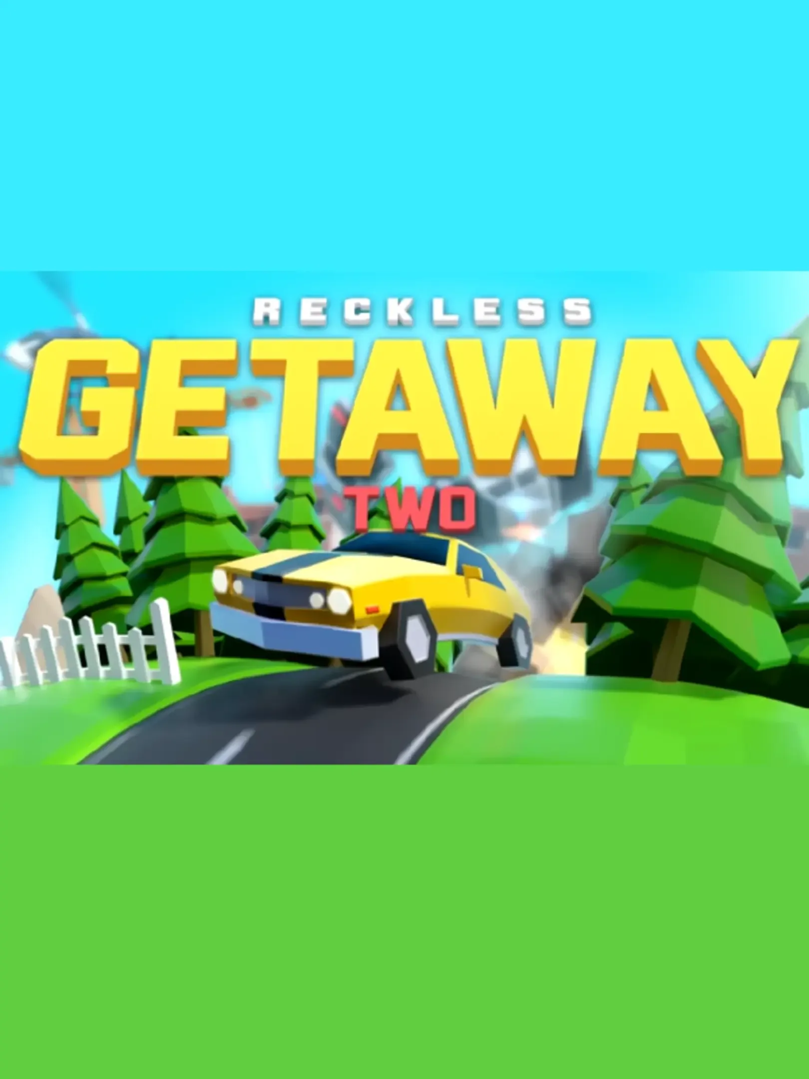 Reckless Getaway 2 | Stash - Games tracker