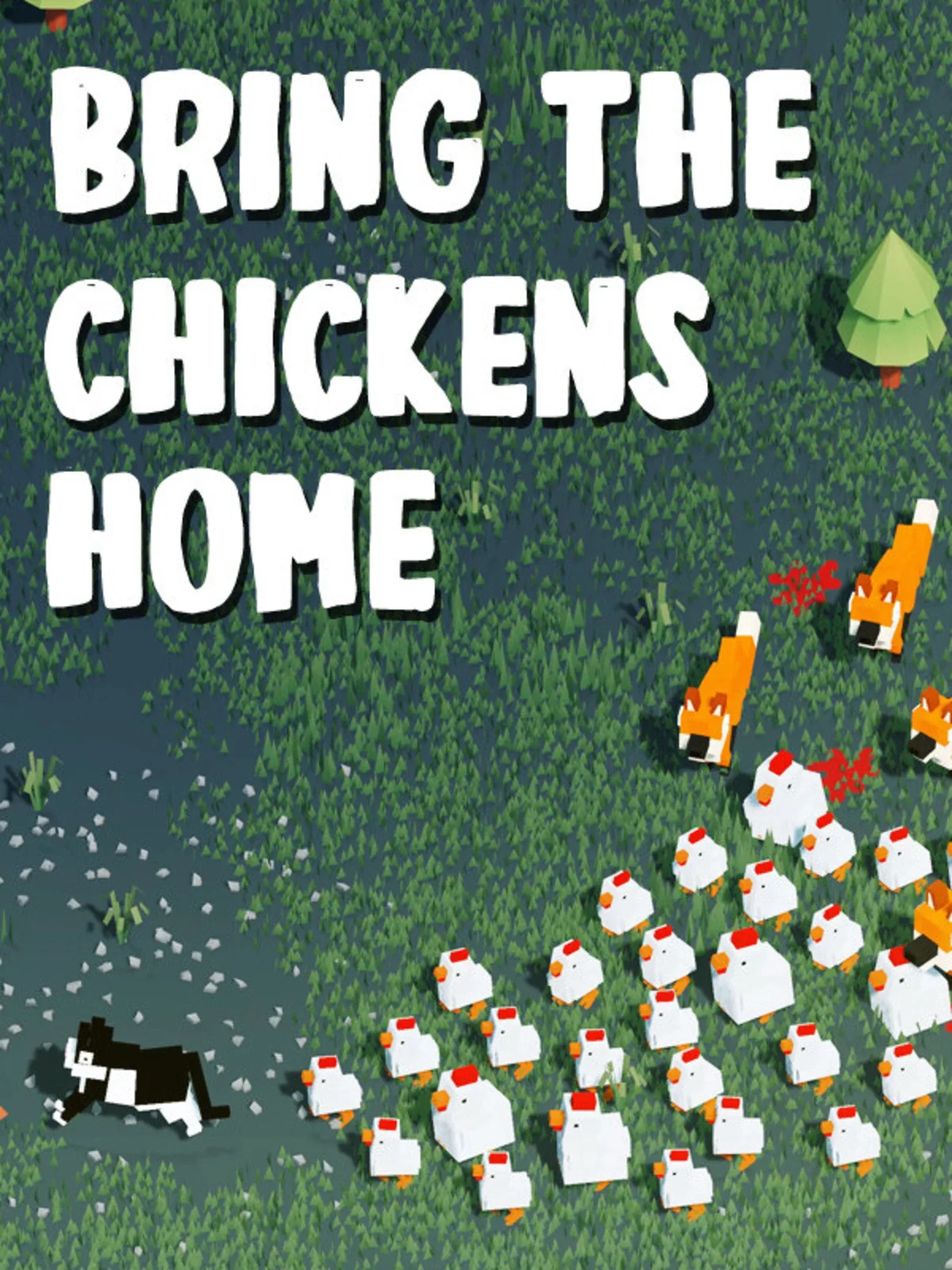 Bring The Chickens Home | Stash - Games tracker