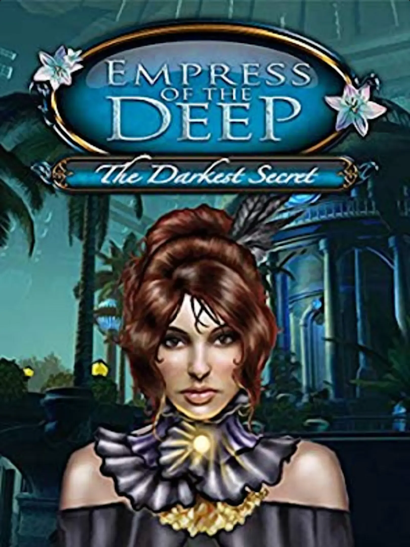 Empress of the Deep: The Darkest Secret | Stash - Games tracker
