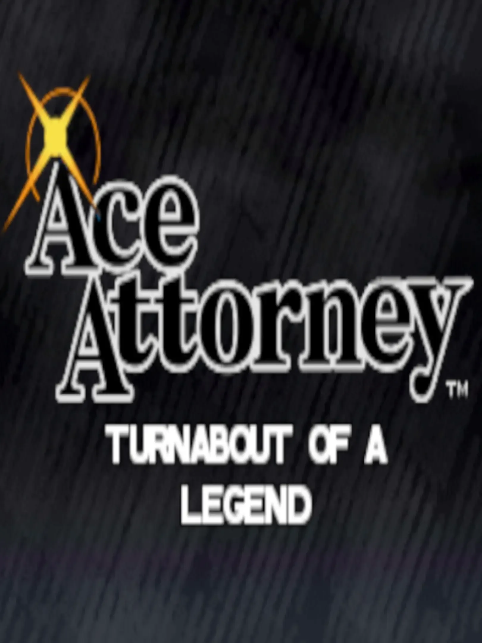 Ace Attorney: Turnabout Of A Legend | Stash - Games tracker