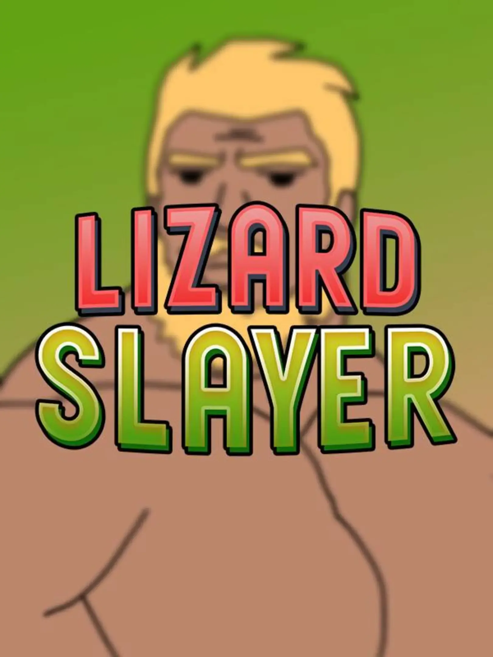 Lizard Slayer | Stash - Games tracker