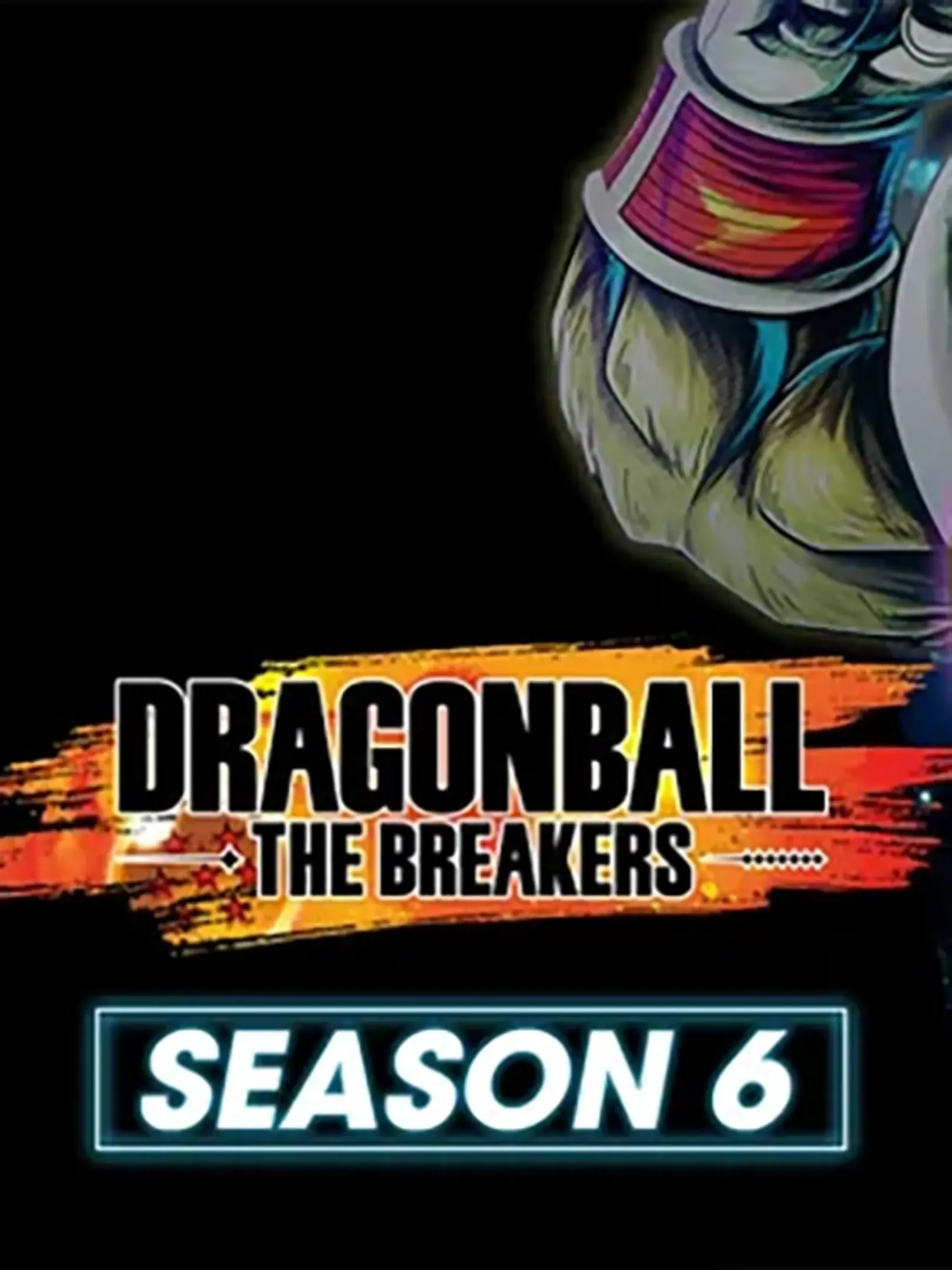 Dragon Ball: The Breakers - Season 6 | Stash - Games tracker