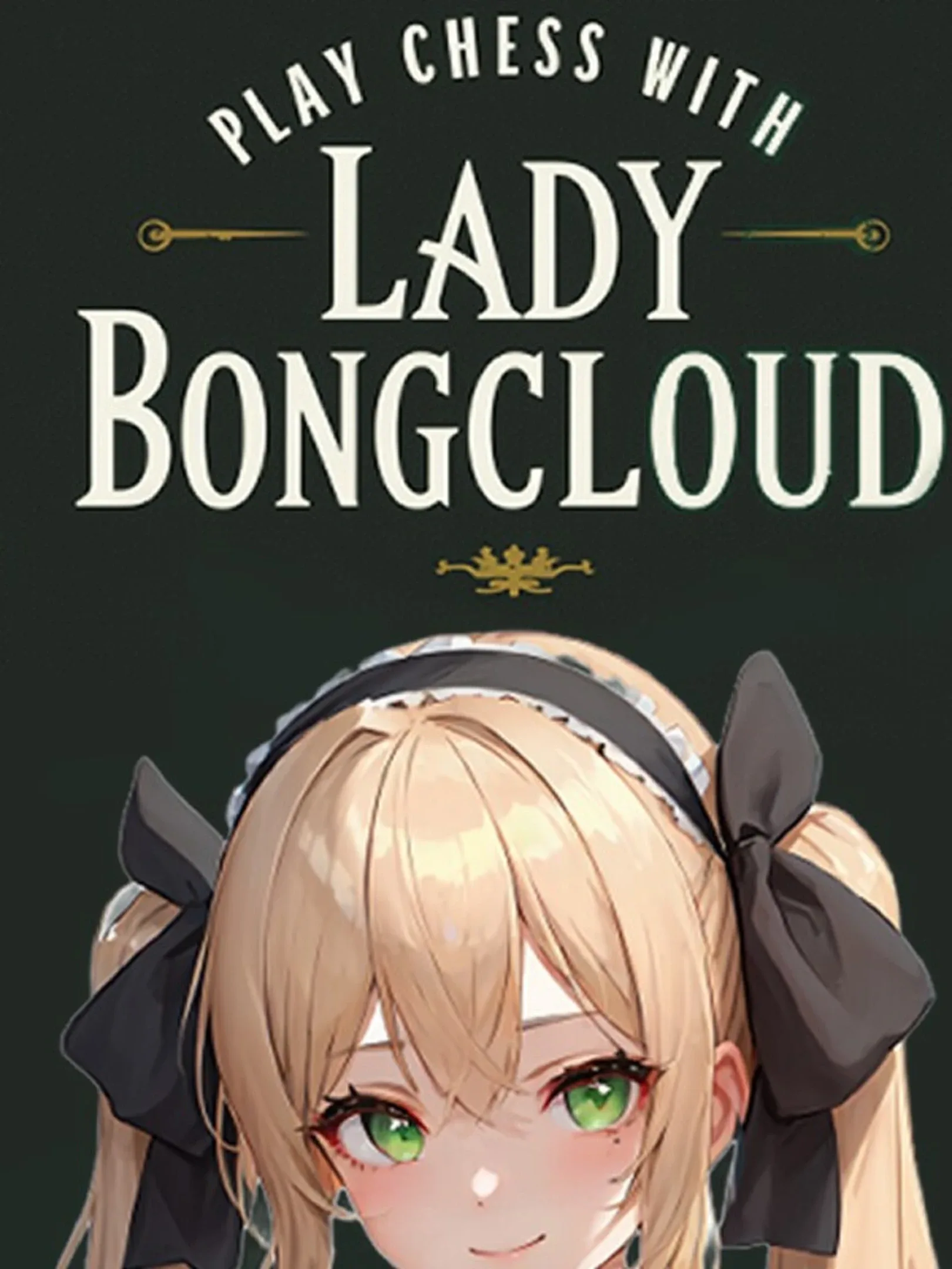 Play Chess with Lady Bongcloud | Stash - Games tracker