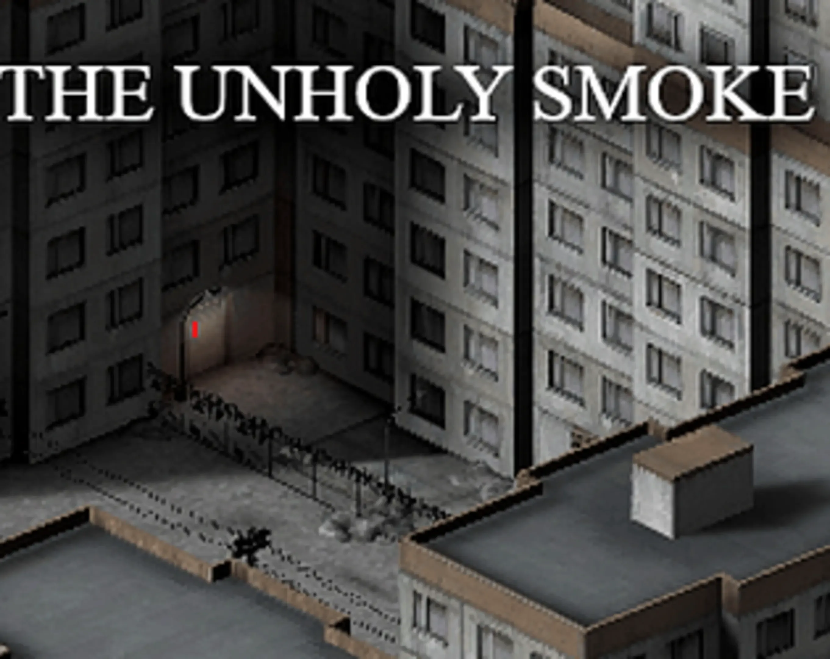 The Unholy Smoke | Stash - Games tracker