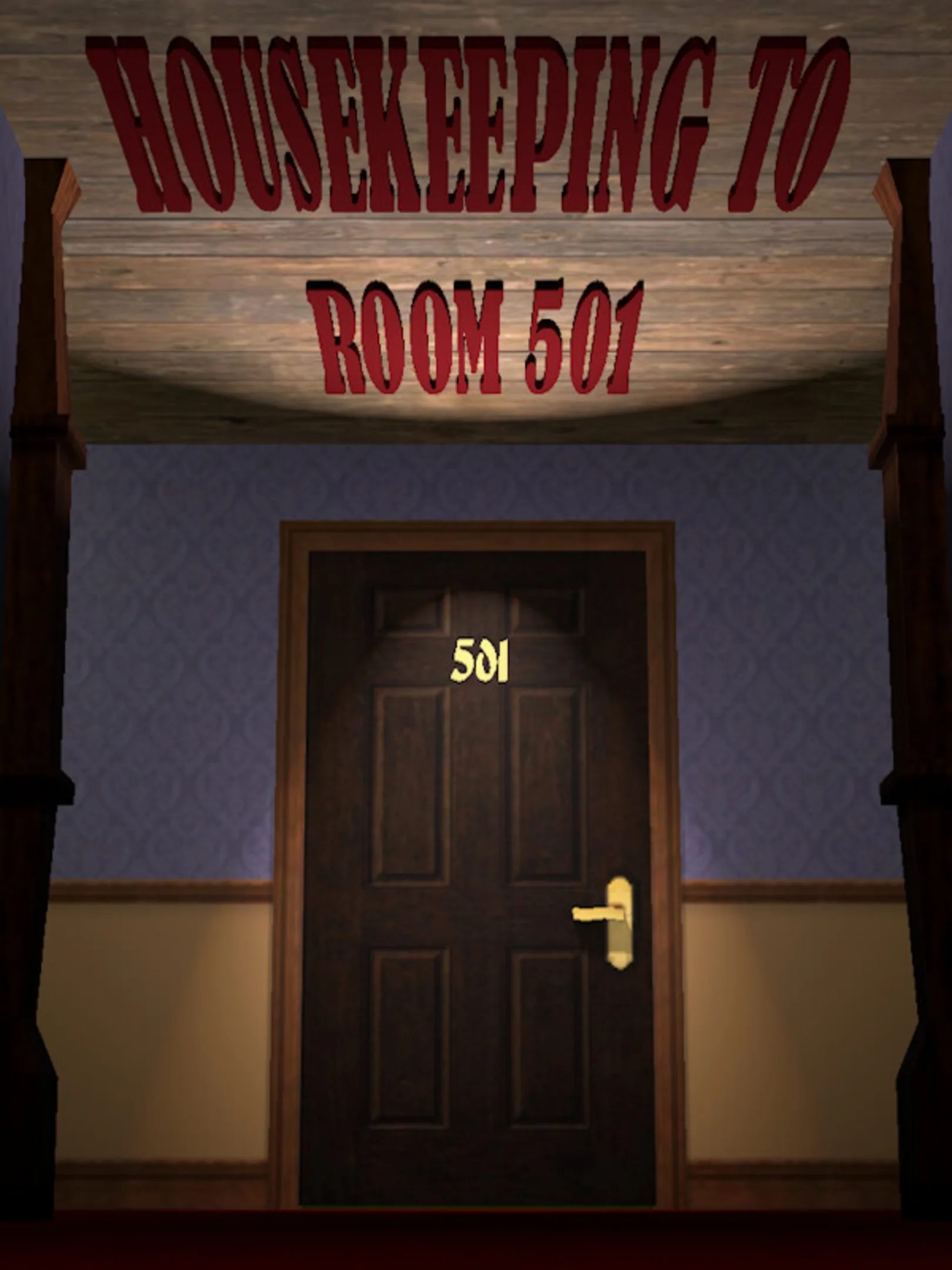 Housekeeping to Room 501 | Stash - Games tracker