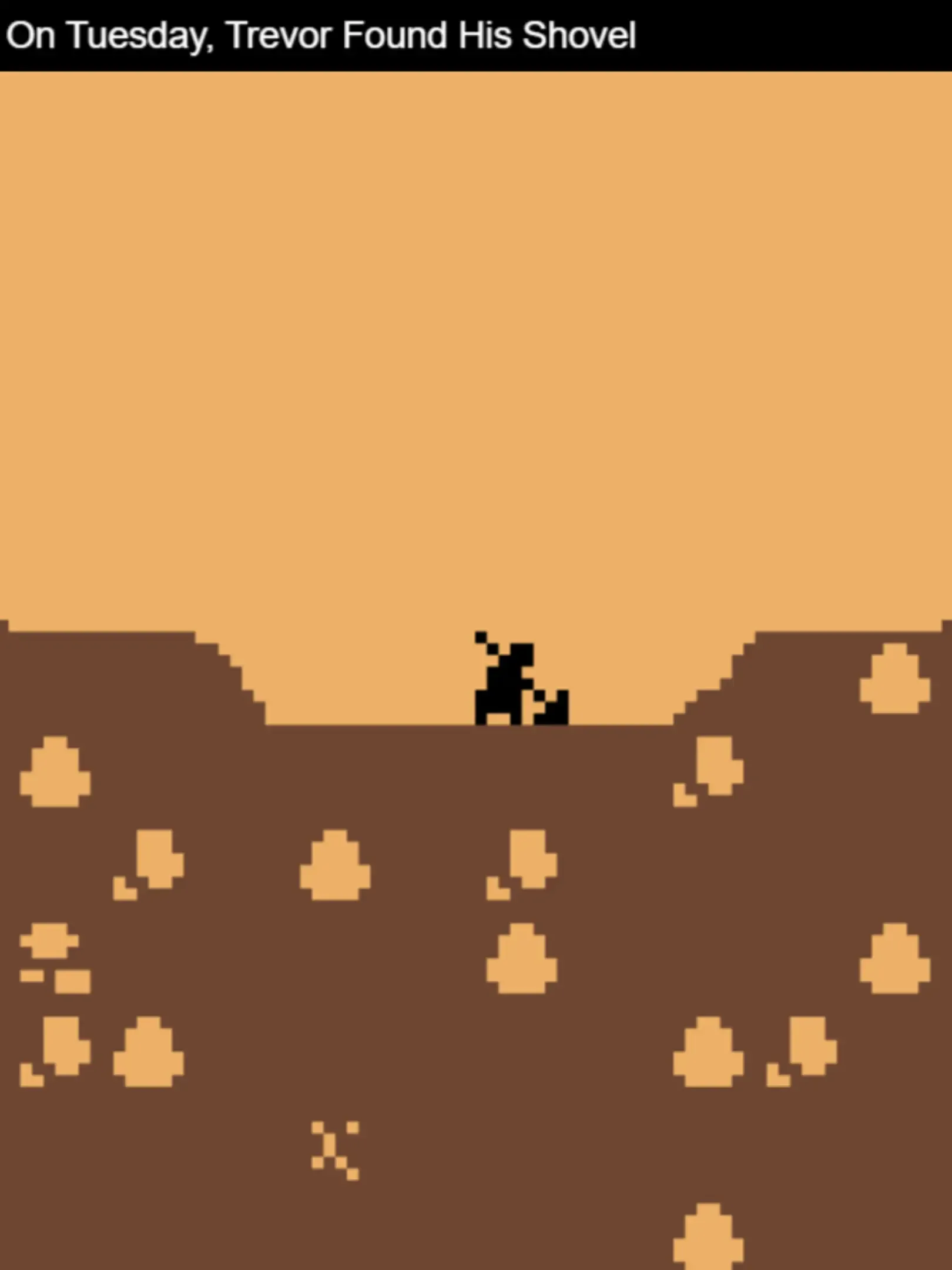 On Tuesday Trevor Found His Shovel Stash Games Tracker