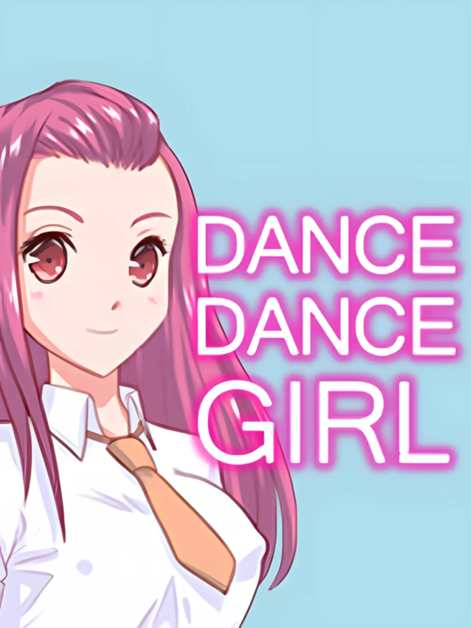 Dance Dance Girl | Stash - Games tracker