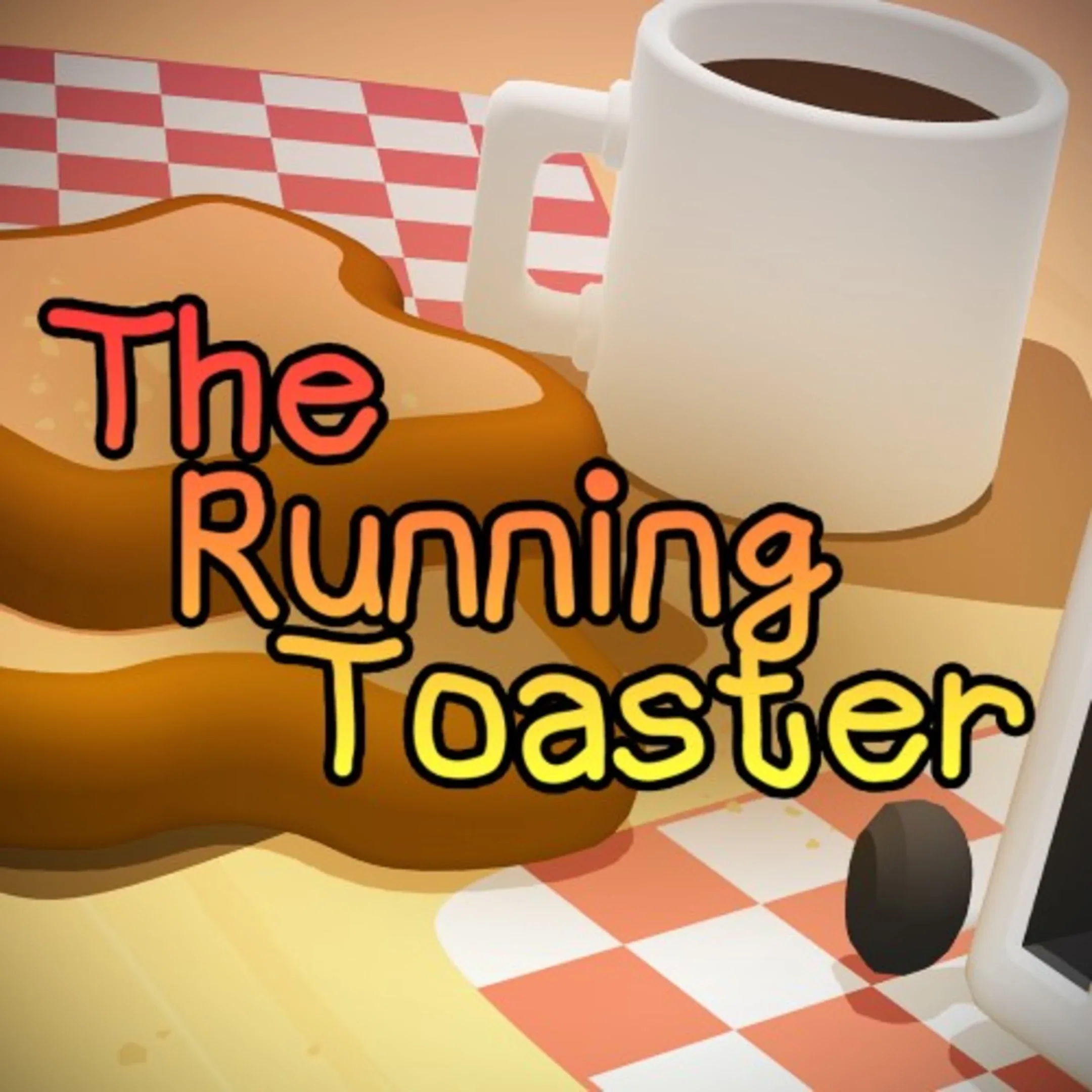 The Running Toaster | Stash - Games tracker