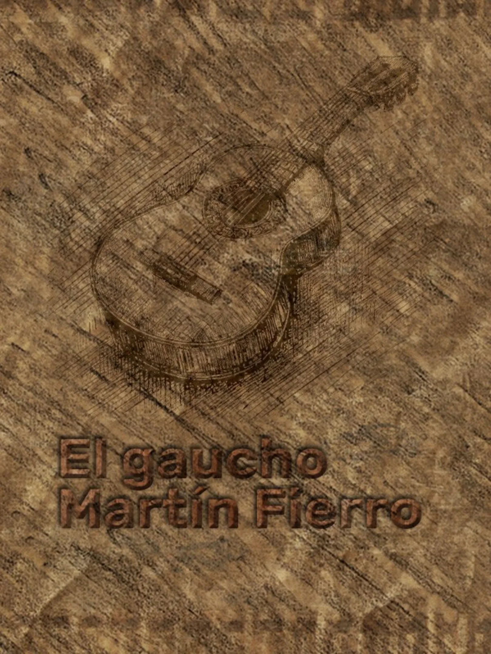 El gaucho Martín Fierro | Stash - Games tracker