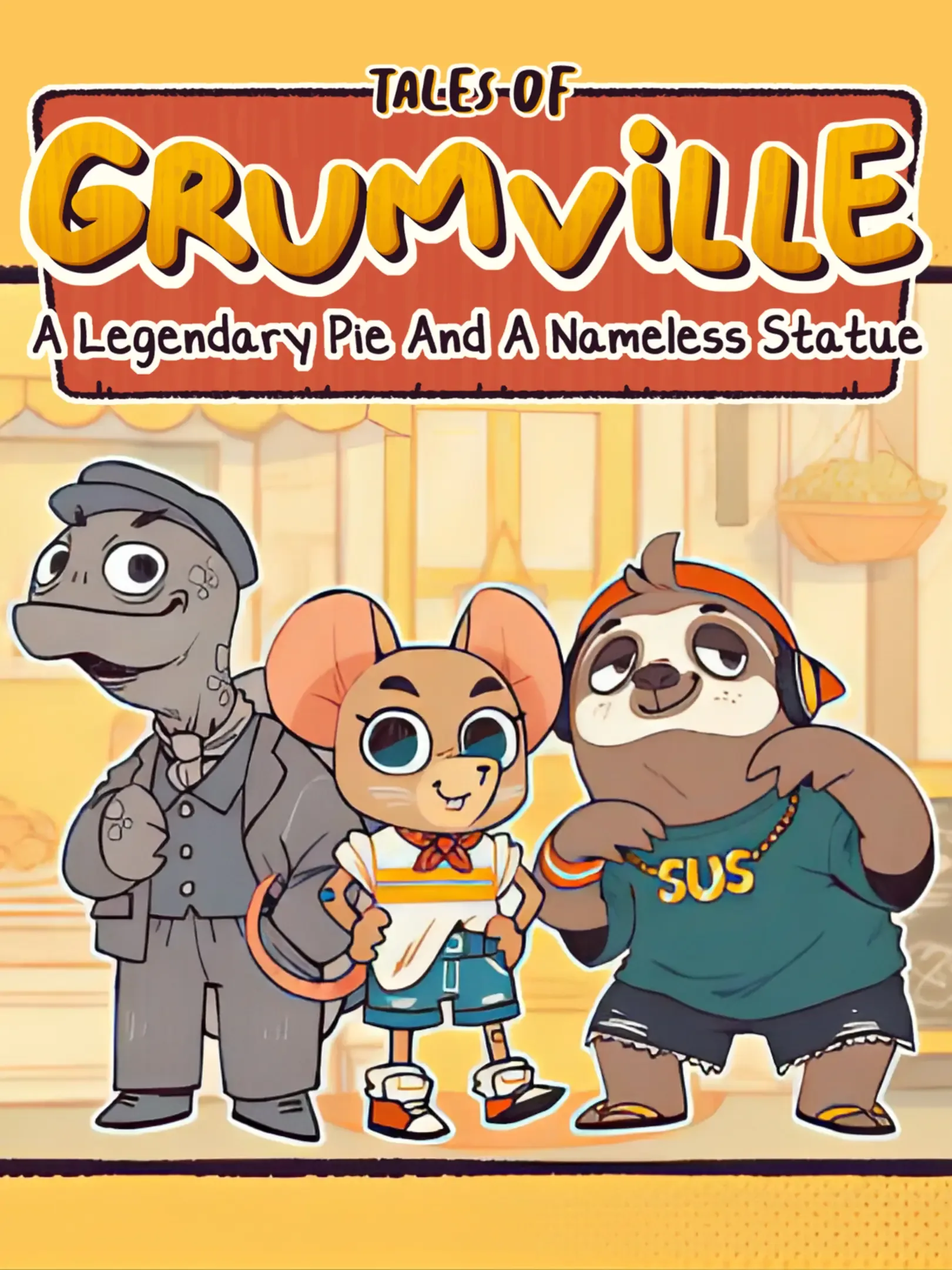 Tales of Grumville: A Legendary Pie and A Nameless Statue | Stash - Games tracker