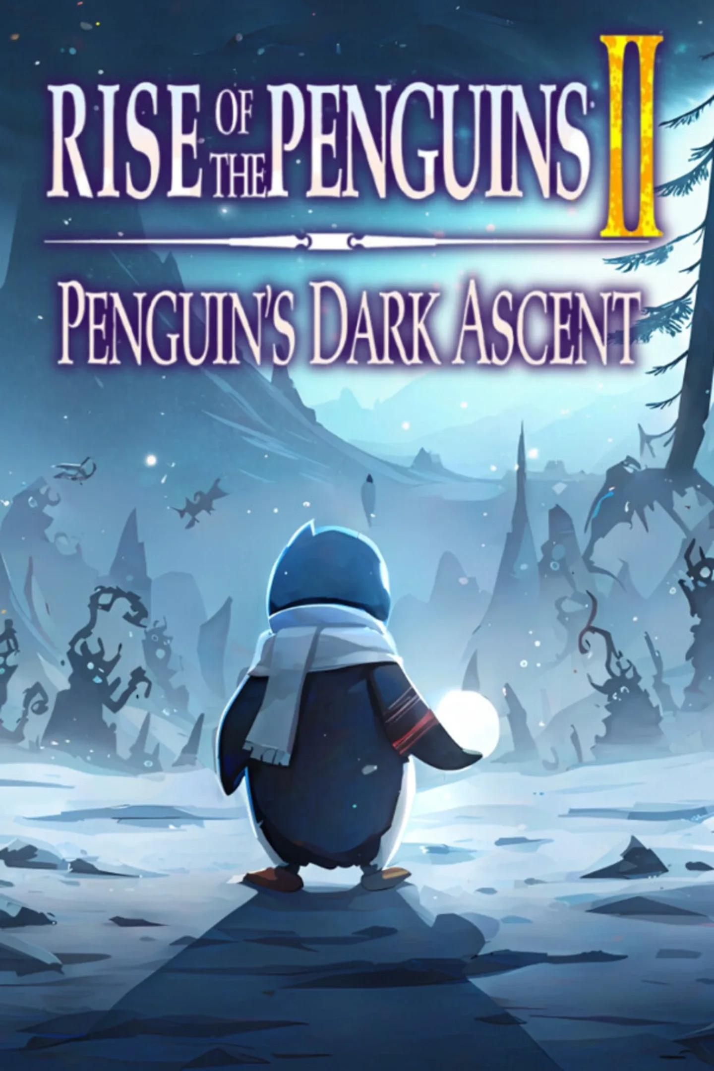 Rise of the Penguins 2: Penguin's Dark Ascent | Stash - Games tracker