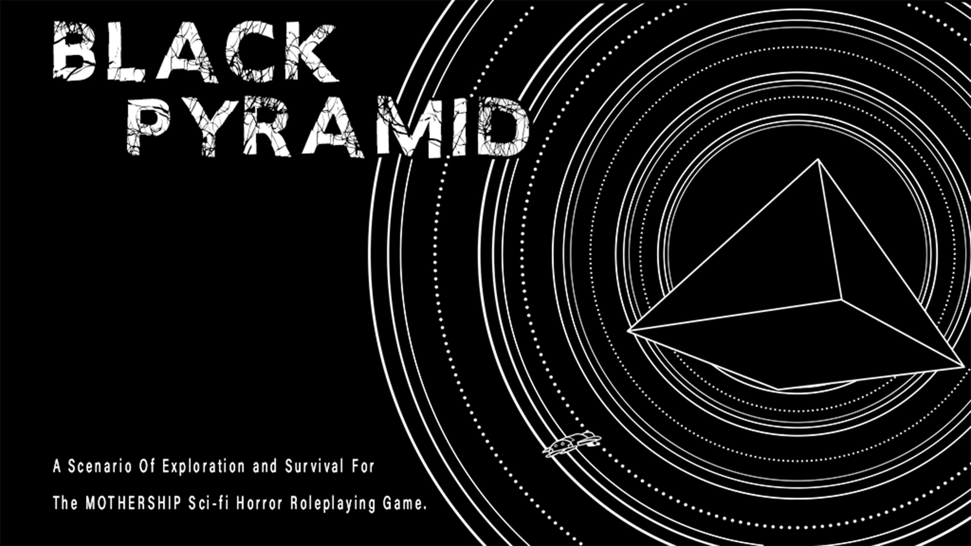 The Black Pyramid (TBD)