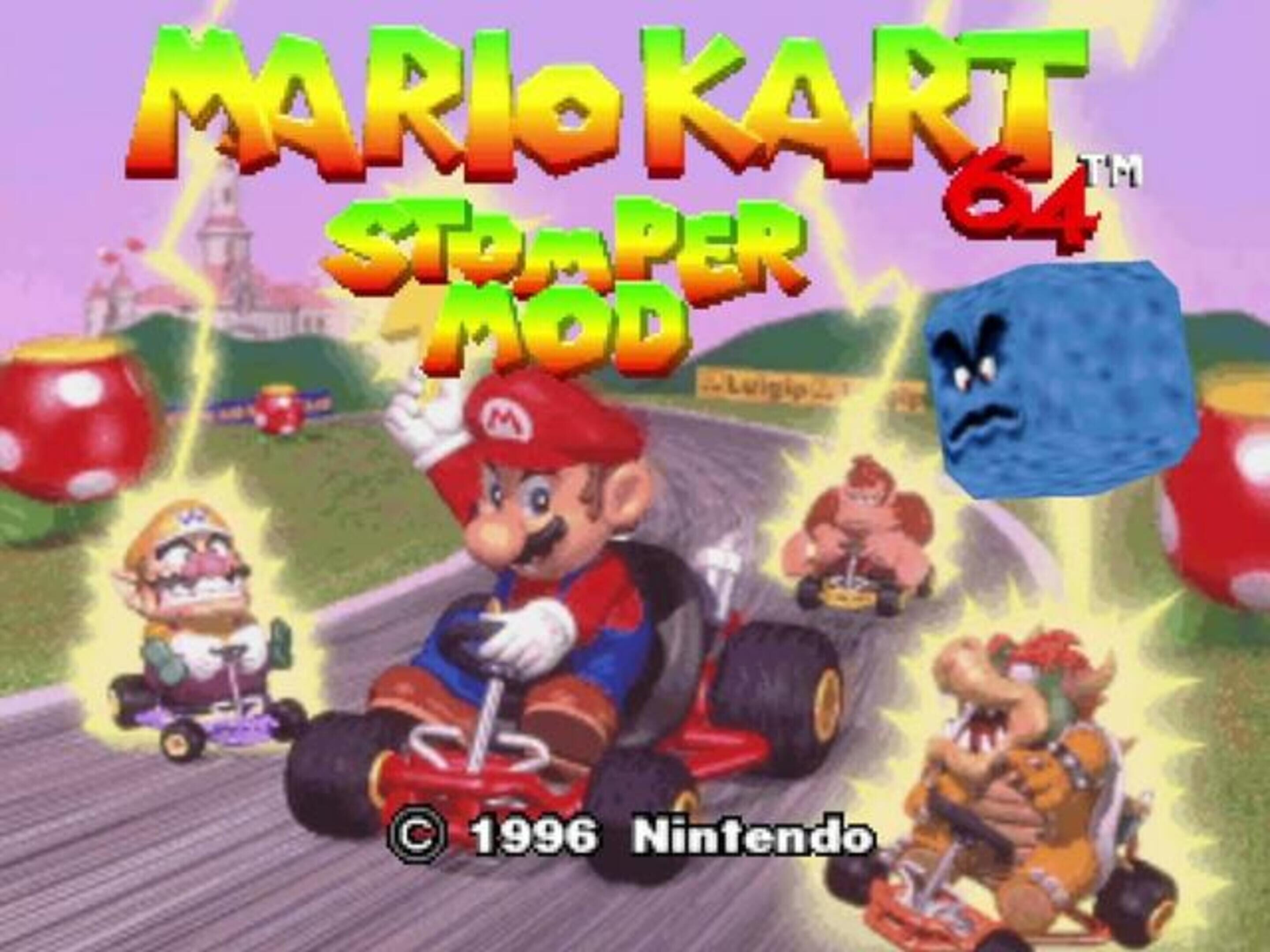 Mario Kart 64: Stomper Mod (2021)