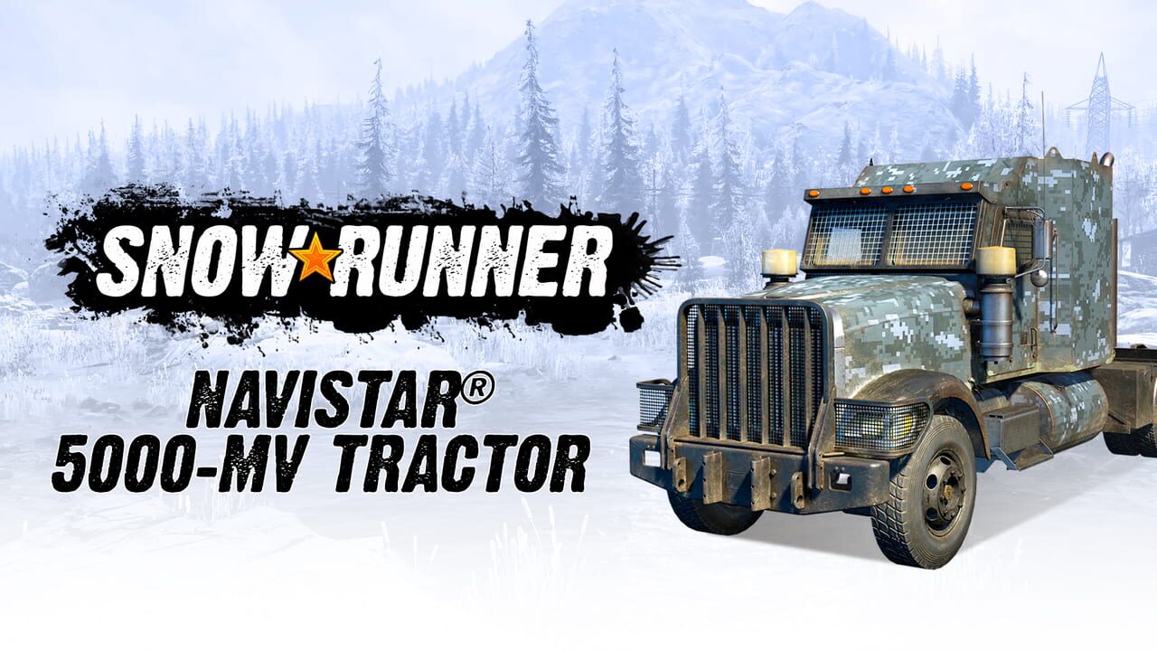 SnowRunner: Navistar 5000-MV Tractor - Starsheep.net