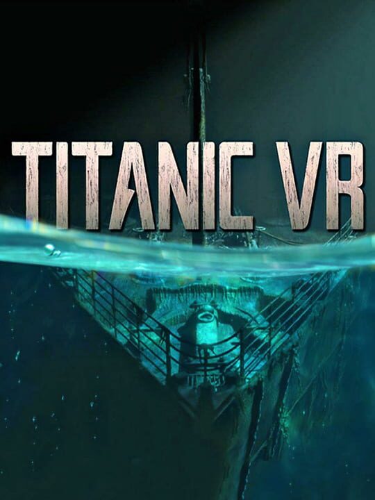 Titanic VR - game overview