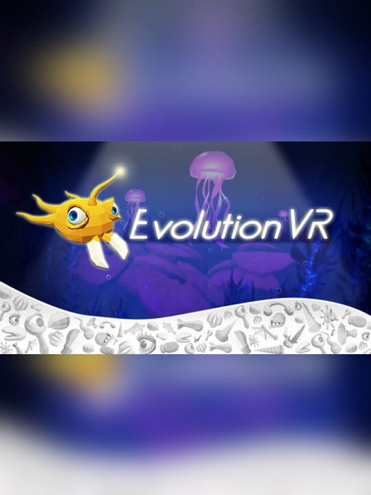 Evolution VR - game overview