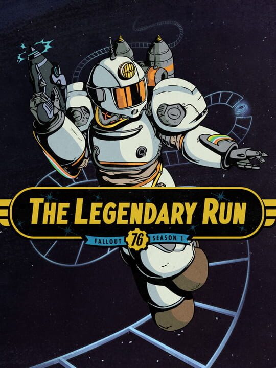 Fallout 76: Season 1 - The Legendary Run - game overview