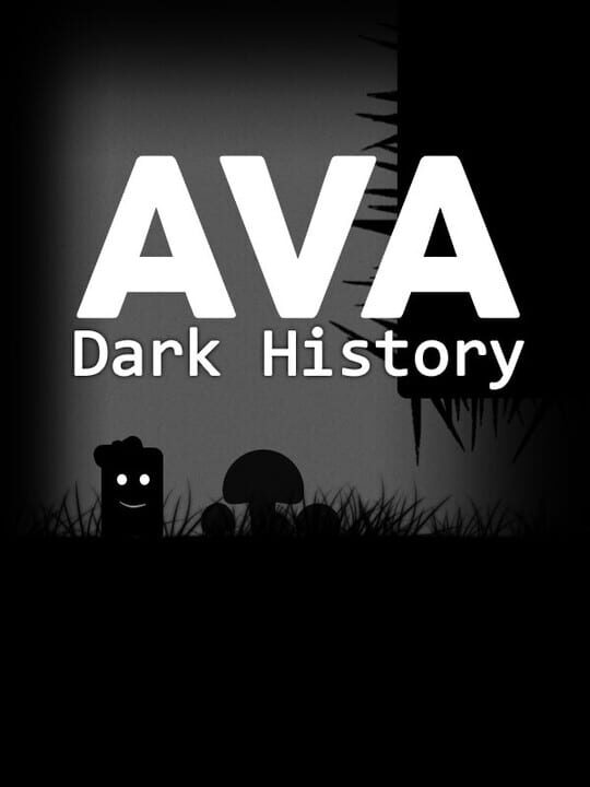 AVA: Dark History - game overview