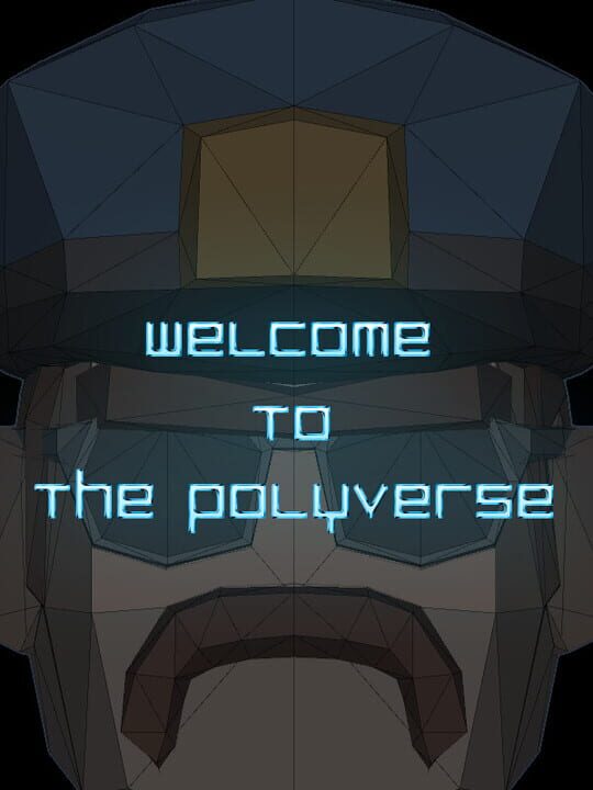 Welcome to the Polyverse | indienova GameDB 游戏库