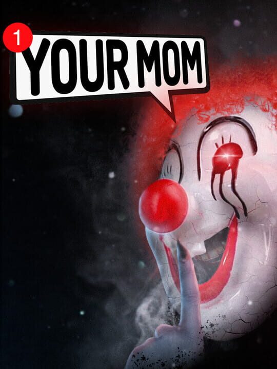 Your Mom - game overview