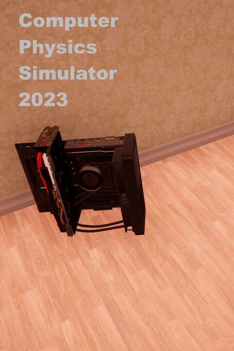 Computer Physics Simulator 2023 | indienova GameDB 游戏库