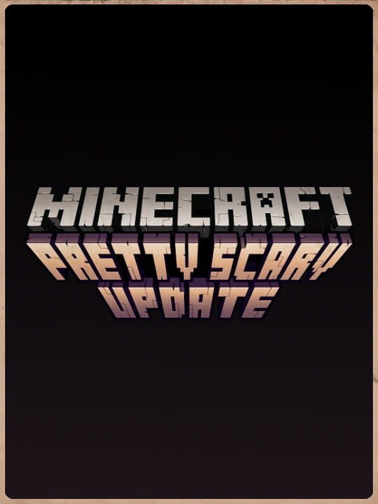 Minecraft: Pretty Scary Update | indienova GameDB 游戏库