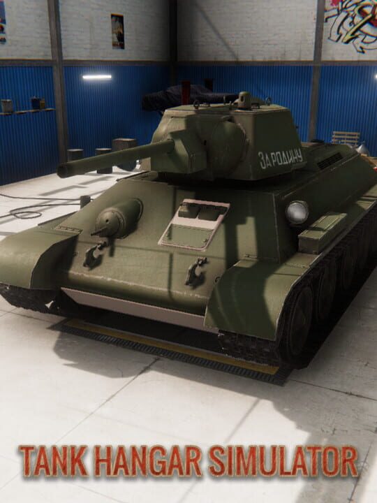 Tank Hangar Simulator | indienova GameDB 游戏库