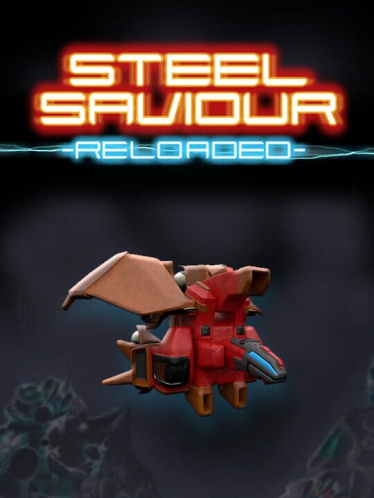 Steel Saviour Reloaded | indienova GameDB 游戏库